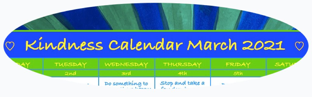 Kindness Calendar March 2021 – make today happy