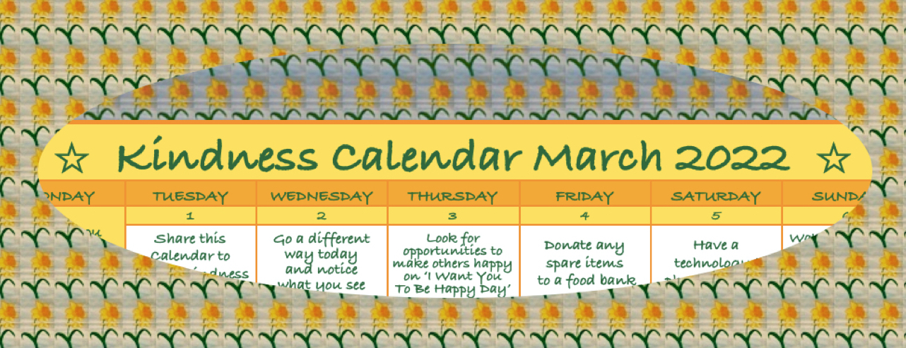 Kindness Calendar March 2022 – make today happy